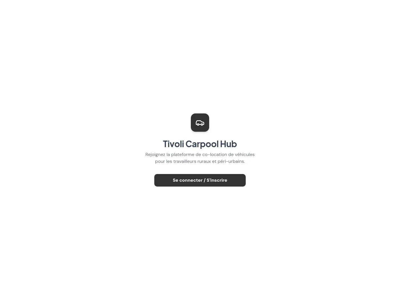 Tivoli Carpool Hub