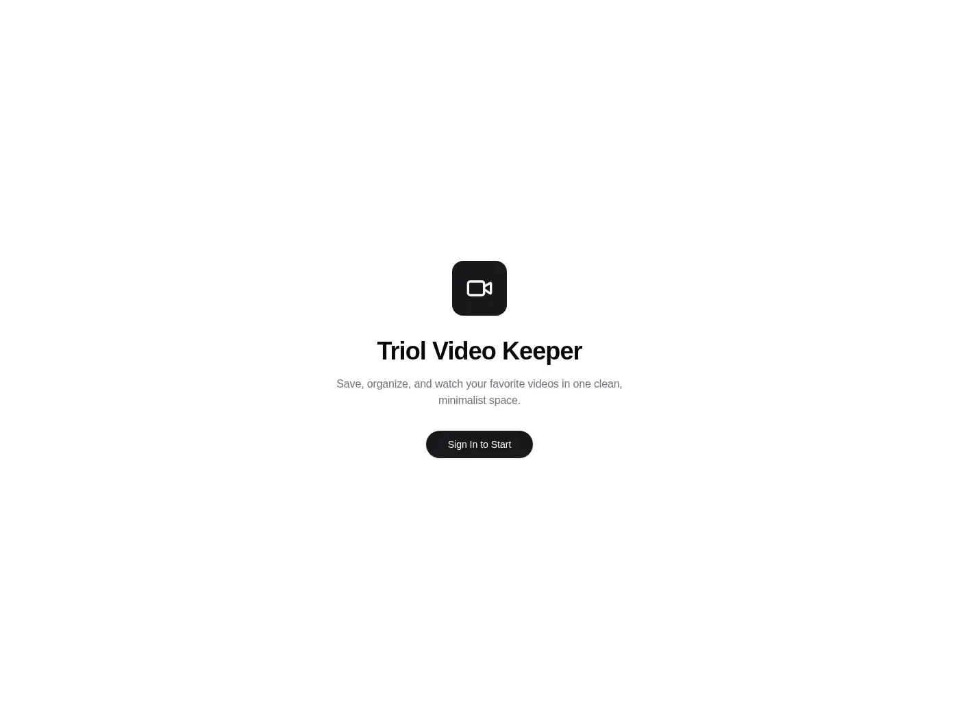 Triol Video Keeper