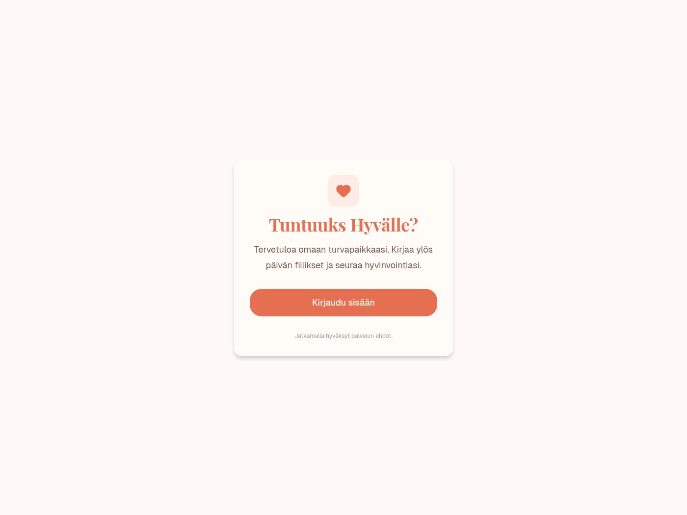 Tuntuuks Hyvälle App