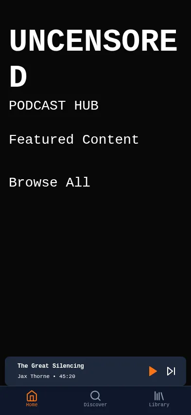 Uncensored Podcast Hub