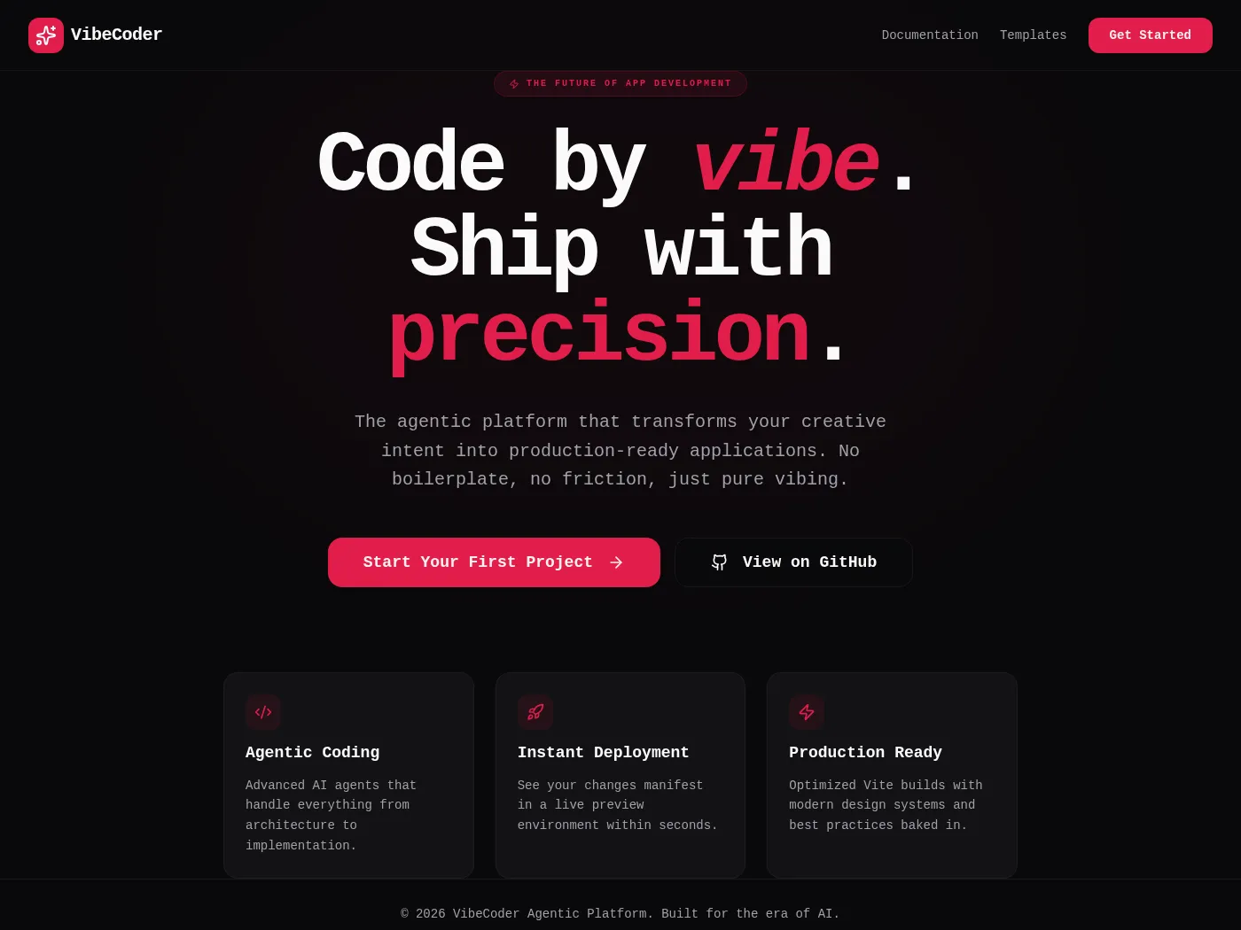 VibeCoder Agentic Platform