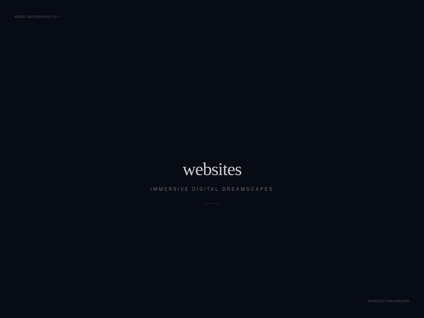 WebGL Dreamscape
