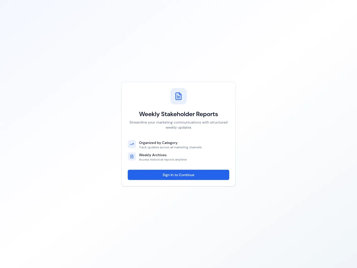 Weekly Stakeholder Reporting App