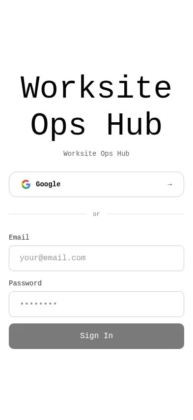 Worksite Ops Hub