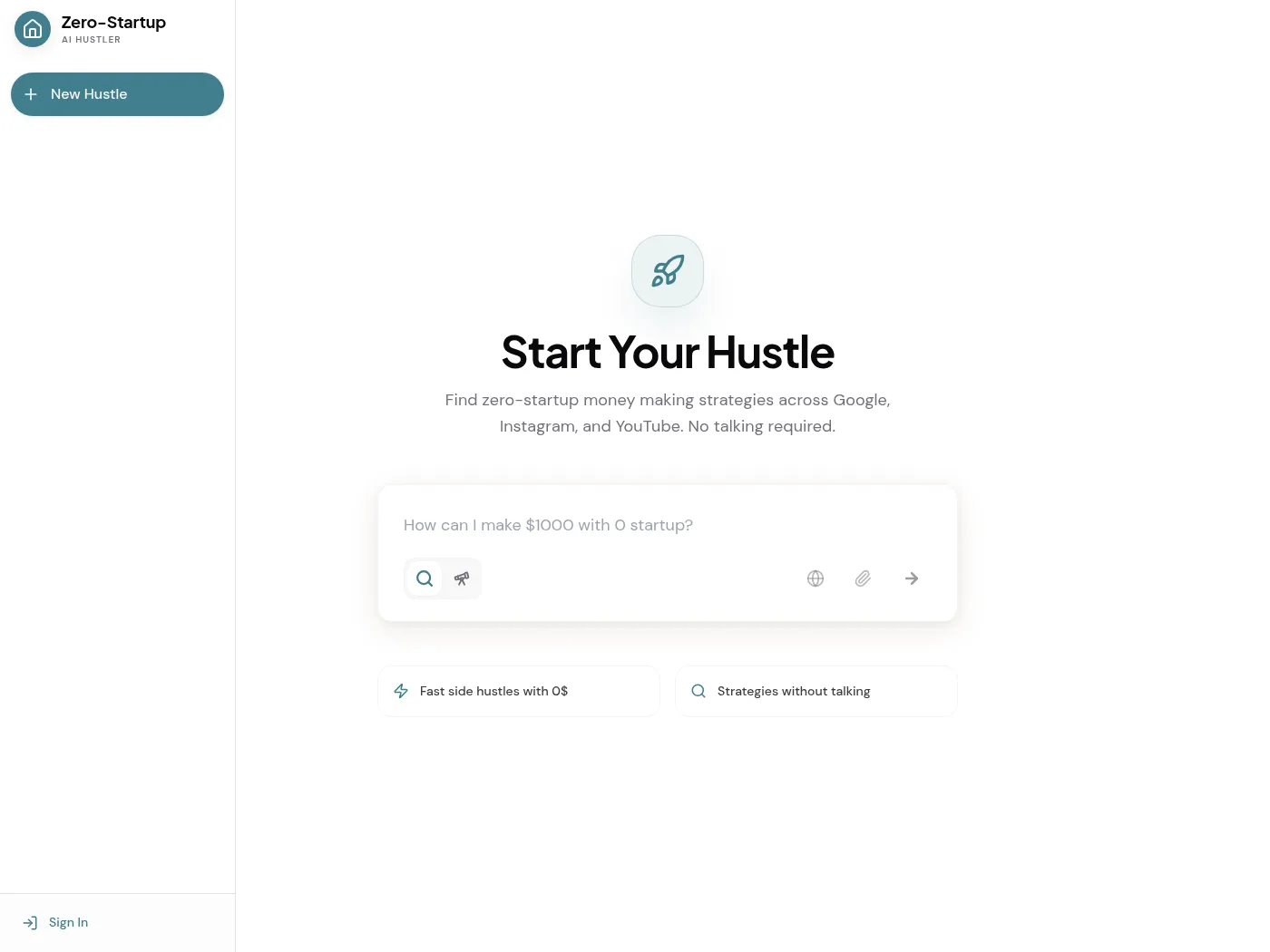 Zero-Startup AI Hustler